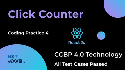 Nxt Wave Ccbp 40 Reactjs Click Counter Coding Practice 4