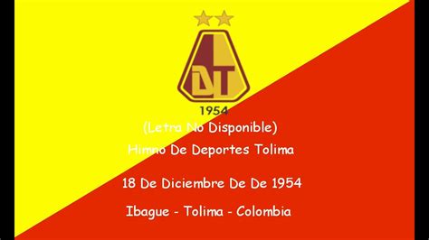 Himno De Deportes Tolima Youtube