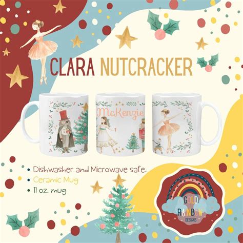 Clara Nutcracker Ballet Mug Nutcracker Mug Nutcracker Ballet Ts