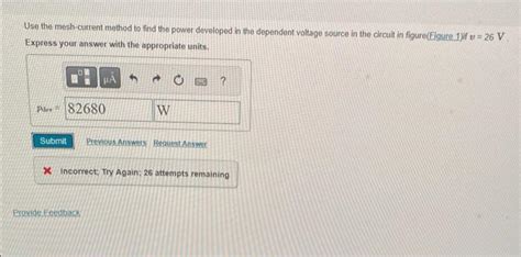 Solved Use The Mesh Current Method To Find The Power