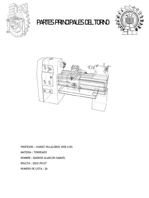 Partes Principales Del Torno Pdf Procesos Industriales Bienes
