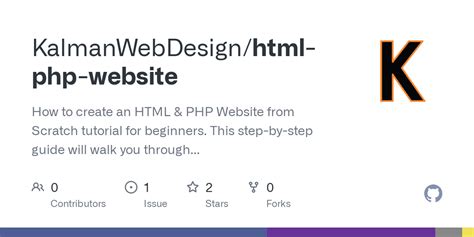 Github Kalmanwebdesignhtml Php Website How To Create An Html And Php