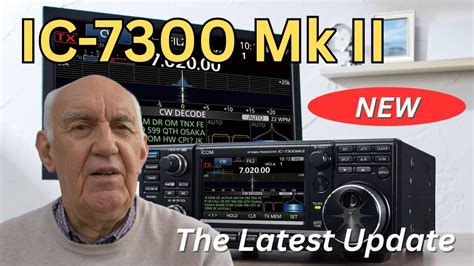 The New Ic 7300 Mk Ii Ham Radio Transceiver The New Features To
