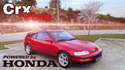 Tinha De Conduzir Este Carro🔥honda Crx Vtec 1991 Os Inicios Do AÇo