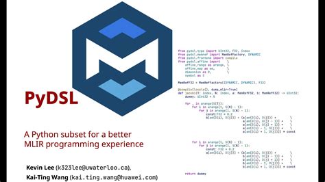 Open Mlir Meeting 12 21 2023 Pydsl A Subset Of Python For Constructing Affine And Transform