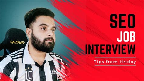 Seo Interview Basic Preparation For Job Tips By Hridoy Chowdhury Youtube