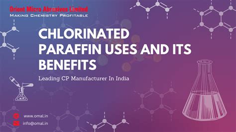 Chlorinated Paraffin Uses And Its Benefits Omal Ltd