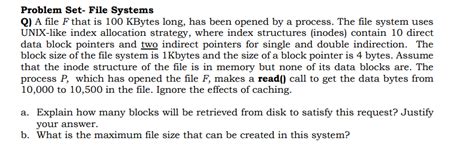 Solved Problem Set File Systems Q A File F That Is Chegg