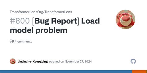 Bug Report Load Model Problem · Issue 800 · Transformerlensorgtransformerlens · Github