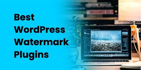 Best Wordpress Watermark Plugins And How To Use Them Wp Content