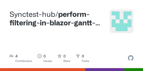 Github Synctest Hubperform Filtering In Blazor Gantt Chart