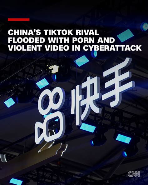 Cnn One Of Chinas Most Popular Short Video And Streaming Platforms