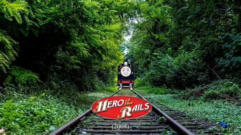 Thomas Hero Of The Rails Uk 2009 By Charlieaat On Deviantart