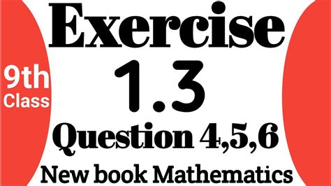 9th Class Math New Syllabus Chapter 1 Exercise 13 Q4 Q6class 9th Math