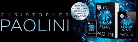 To Sleep In A Sea Of Stars Epic Space Opera From The Author Of Eragon
