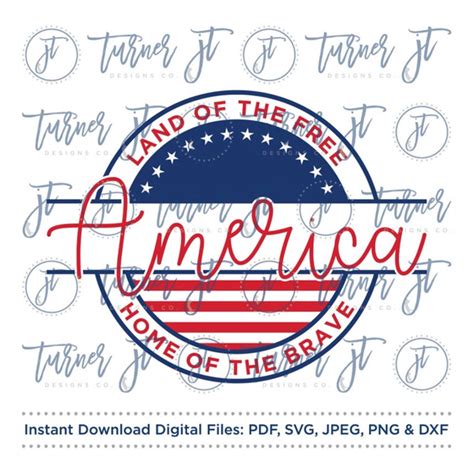 Land Of The Free Home Of The Brave Svg File 4th Of July Fo Inspire Uplift