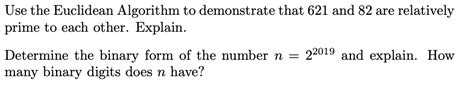Solved Use The Euclidean Algorithm To Demonstrate That 621