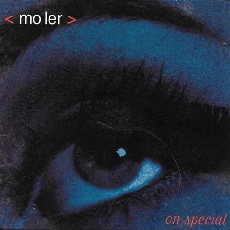 Moler On Special Lyrics And Tracklist Genius