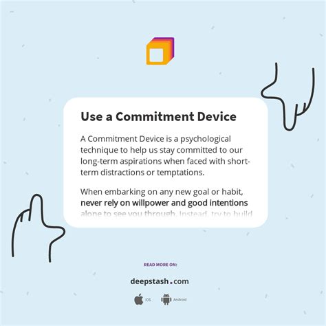 Use A Commitment Device Deepstash