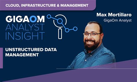 Evaluating Unstructured Data Management Gigaom