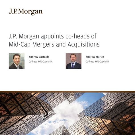 Jpmorgan Picks Castaldo Bofas Martin To Lead Mid Cap Manda Jp