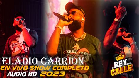 Eladio Carrion En Vivo 2023 Audio Hd Sause Boy Youtube