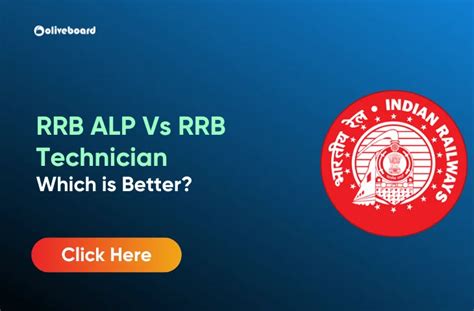 Rrb Alp Vs Rrb Technician Which Is Better Job