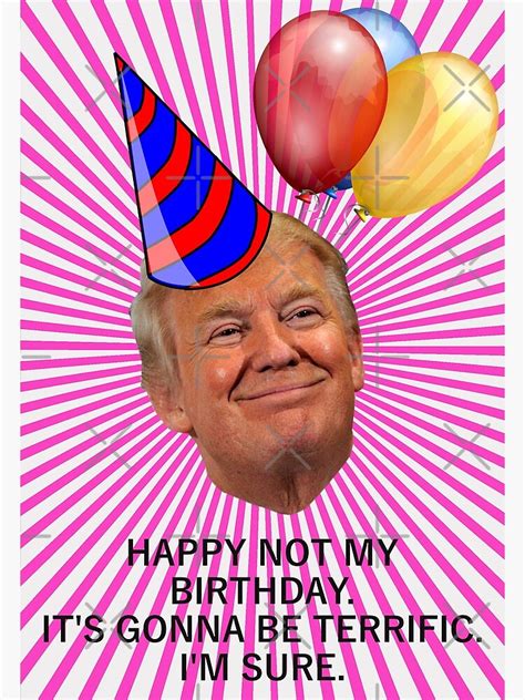 Happy Birthday Donald Memes Trump Birthday Card