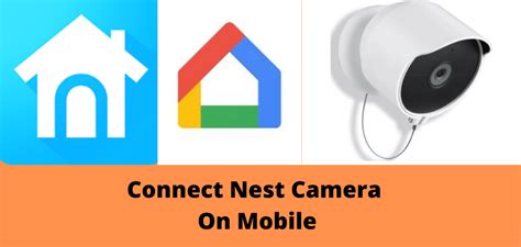 How To Setup Nest Camera On Mobile PC With Best Apps