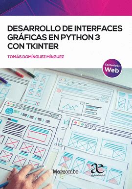 DESARROLLO INTERFACES GRAFICAS PYTHON CON TKINTER San Cristobal Libros SAC Derechos Reservados