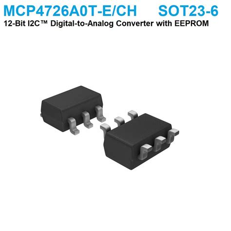 Mcp4726 12 Bit Voltage Output Dac With Internal Eeprom And I2c Interface Sot23 6