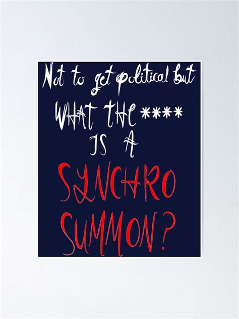 What The Beep Is A Synchro Summon Poster For Sale By Lalamossden