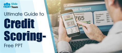 ultimate guide to credit scoring free ppt