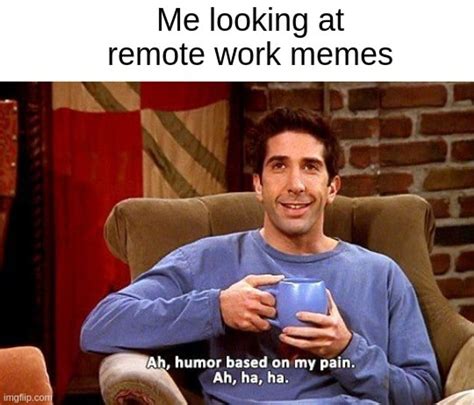 I Gotta Work Memes