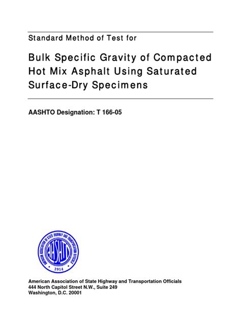 Aashto T 166 05 Bulk Specific Gravity Of Compacted Hot Mix Asphalt