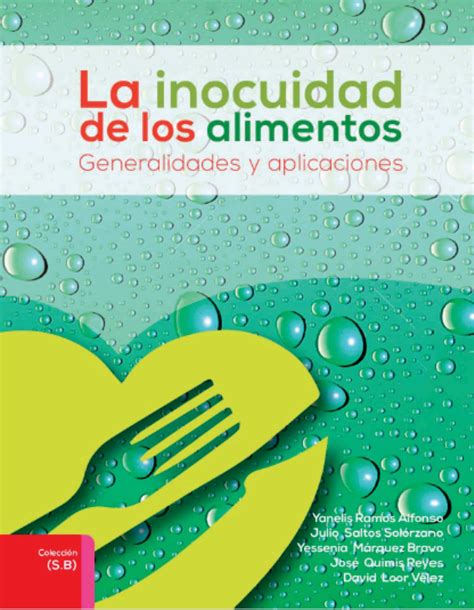 La Inocuidad De Los Alimentos Agroindustrial Engineer
