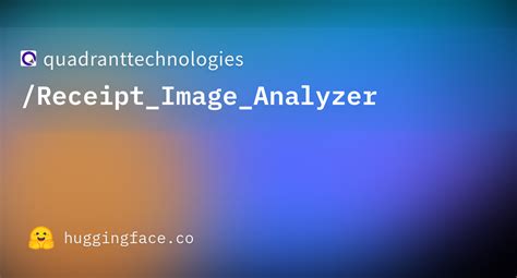 Quadranttechnologiesreceiptimageanalyzer · Hugging Face