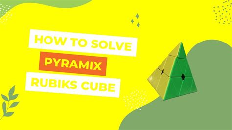 how to solve pyramix rubiks cube youtube