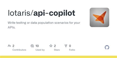 GitHub Lotaris Api Copilot Write Testing Or Data Population Scenarios For Your APIs