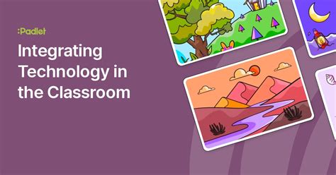 Integrating Technology In The Classroom