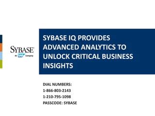 Sybase IQ Advanced Analytics With Big Data PPT