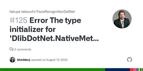 Error The Type Initializer For DlibDotNet NativeMethods Threw An Exception Issue