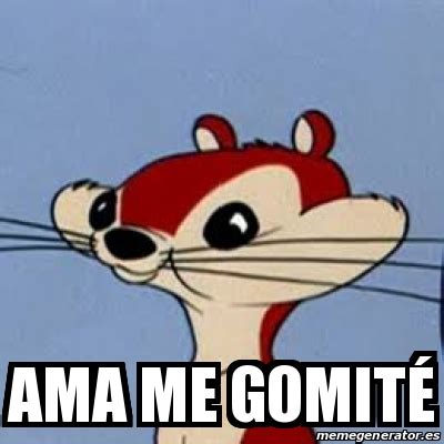 Meme Personalizado Ama Me GomitÃ© 31225968
