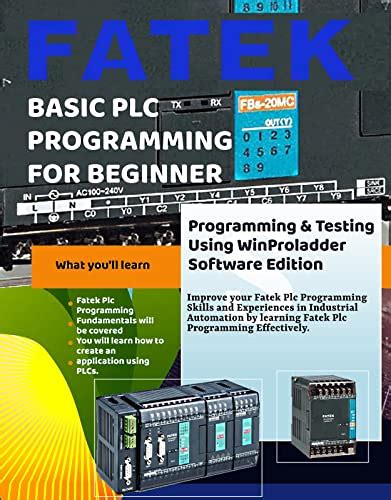 FATEK BASIC PLC PROGRAMMING FOR BEGINNER Programming And Testing Using WinProladder Software