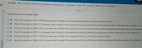 Answered The 18th 19th And 20th Numbers In The Fibonacci Sequence Are