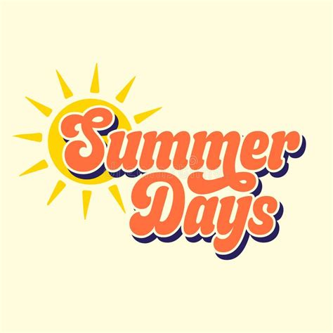 Summer Days Retro Lettering Design With Sun Vector Summer Vibes