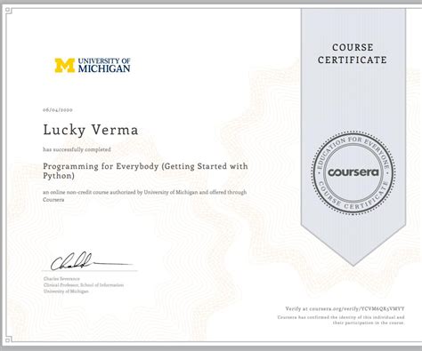 Lucky Verma On Linkedin Pythonprogramming Python3 Cousera Course Pythonprogramminglanguage