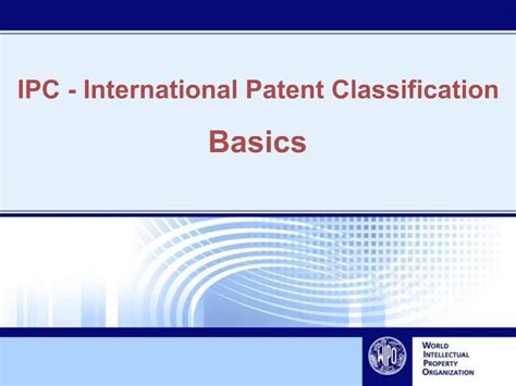 Ppt Ipc International Patent Classification Basics Powerpoint Presentation Id 330437
