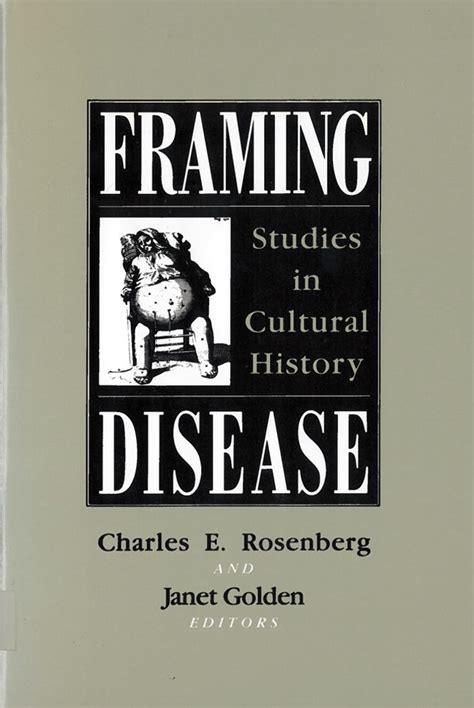 Framing Disease Rutgers University Press