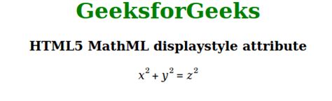 HTML MathML Displaystyle Attribute GeeksforGeeks
